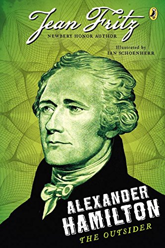 Kids Books: Alexander Hamilton - Barbara Lowell Children's Book Author