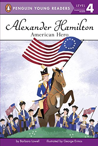 Kids Books: Alexander Hamilton - Barbara Lowell Children's Book Author