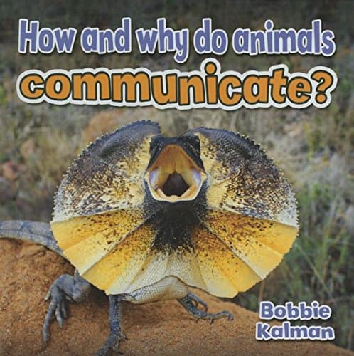 Kids Books: Animals Communicate - Barbara Lowell Children's Book Author