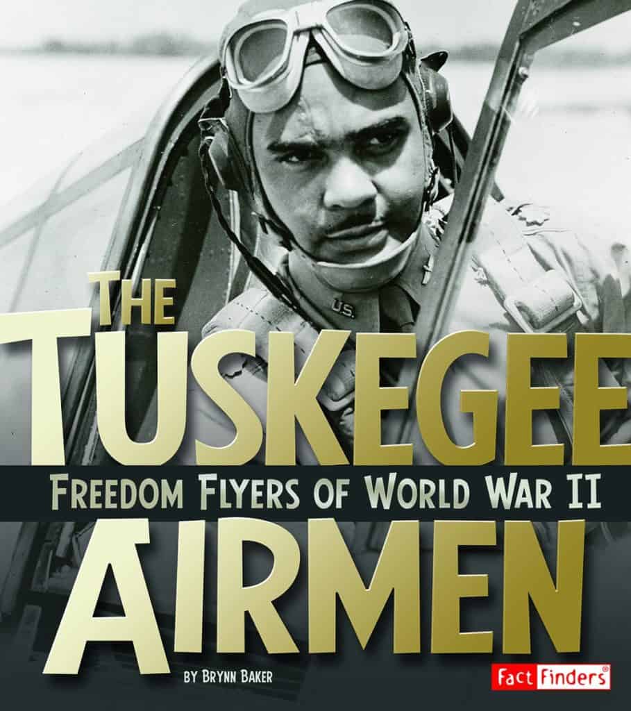 Books For Kids: Tuskegee Airmen - Barbara Lowell Children's Book Author